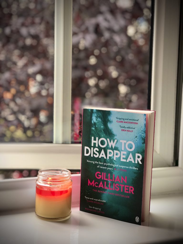 How to Disappear by Gillian McCallister - Tea Leaves & Reads