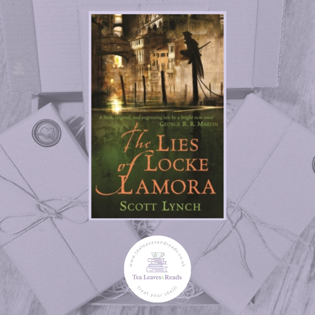 The Lies of Locke Lamora by Scott Lynch - Tea Leaves & Reads