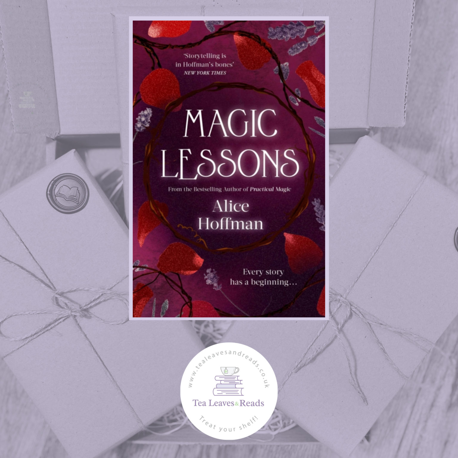 Magic Lessons by Alice Hoffman - Tea Leaves & Reads