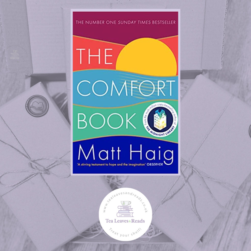 The Comfort Book by Matt Haig - Tea Leaves & Reads