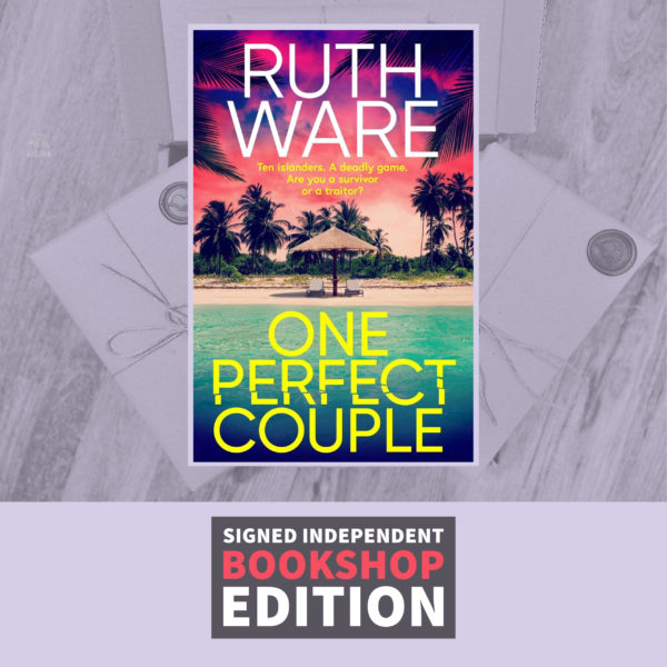 One Perfect Couple by Ruth Ware (Signed Independent Bookshop Exclusive ... One Perfect Couple by Ruth Ware (Signed Independent Bookshop Exclusive ...