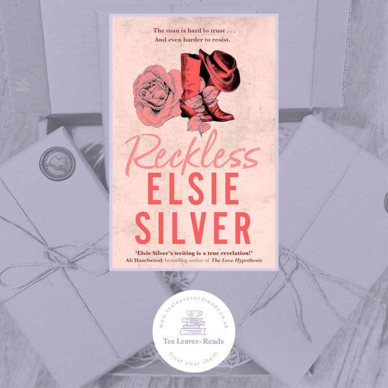 Reckless by Elsie Silver (Book Four) - Tea Leaves & Reads