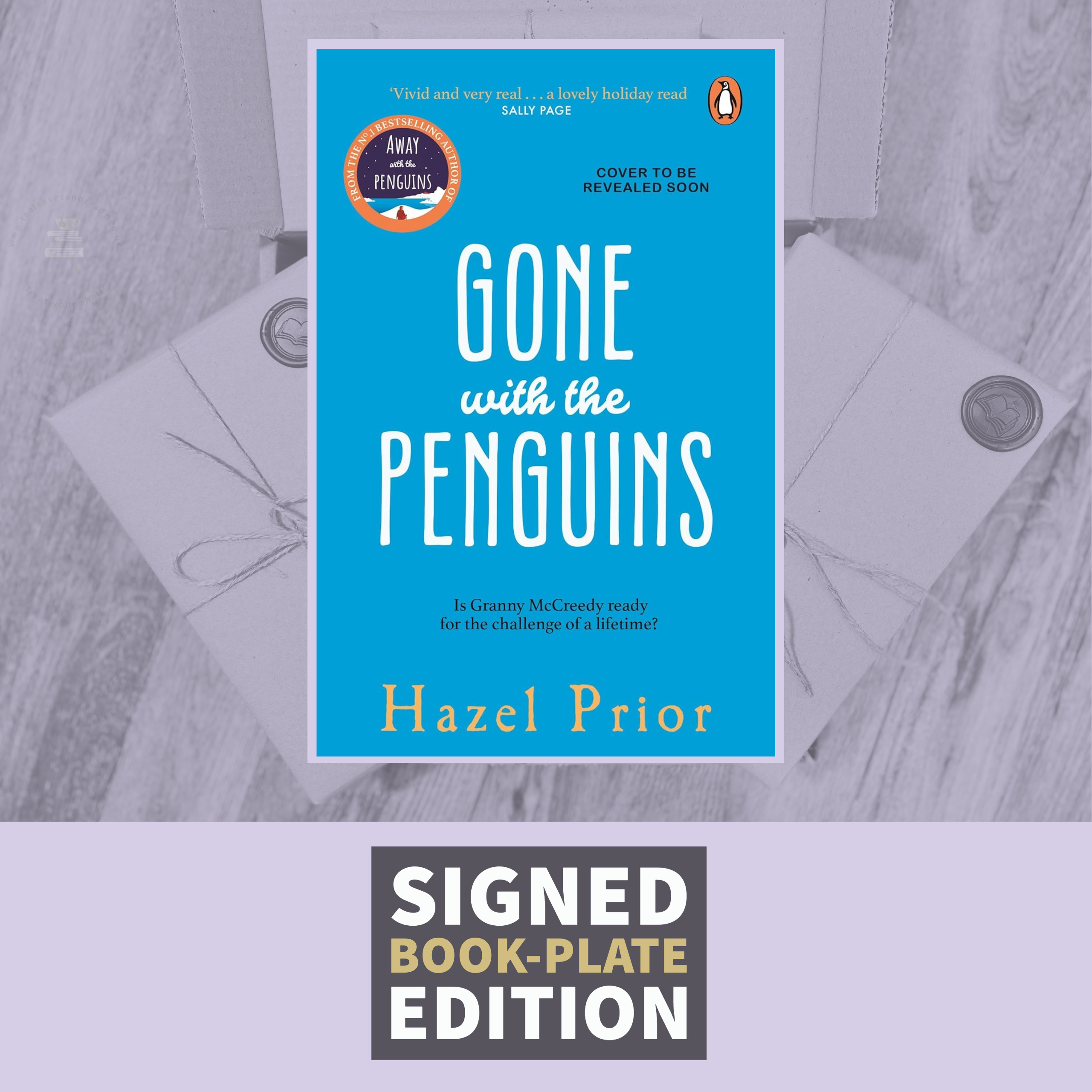 Gone with the Penguins by Hazel Prior (Signed Bookplate) - Tea Leaves ...