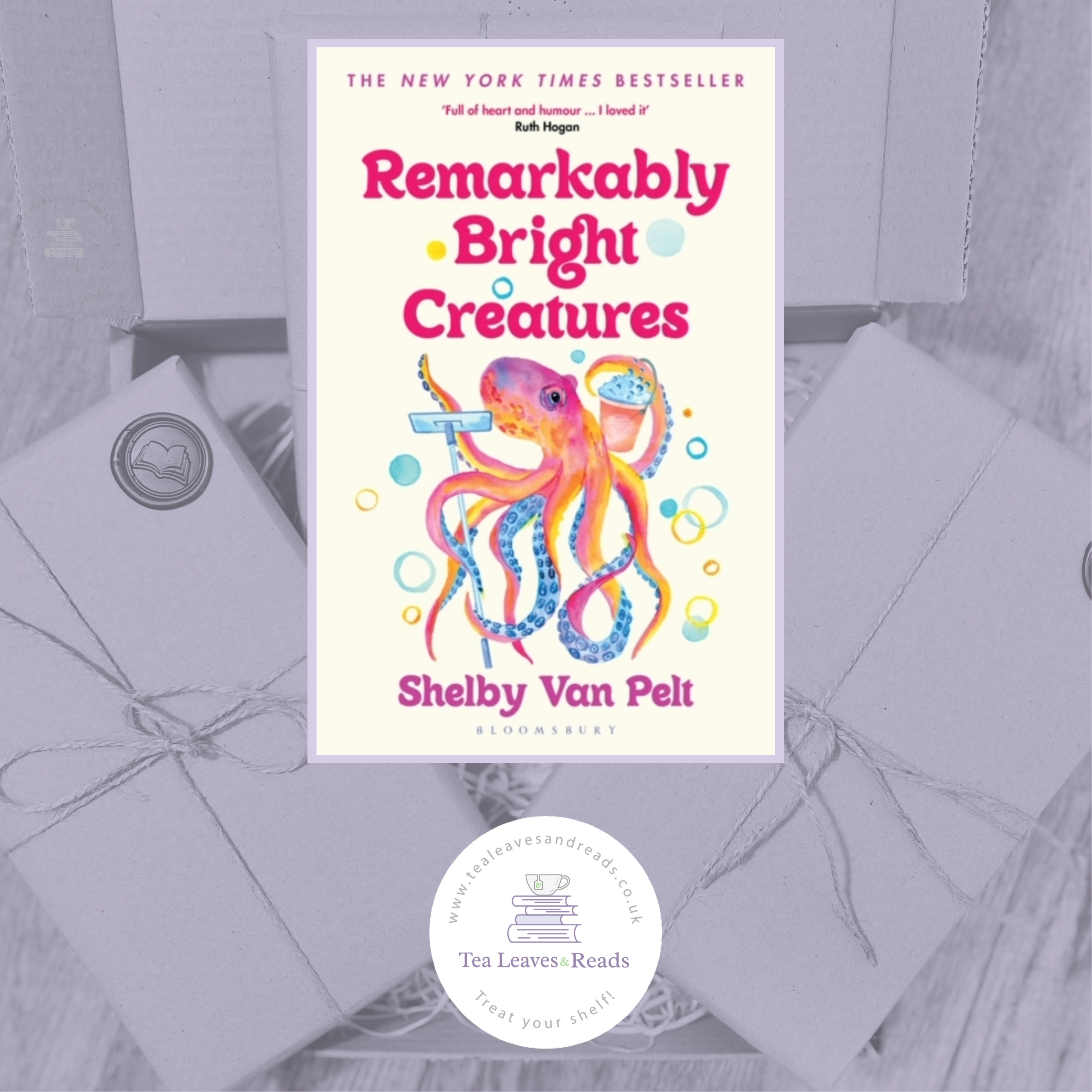 Remarkably Bright Creatures by Shelby Van Pelt - Tea Leaves & Reads