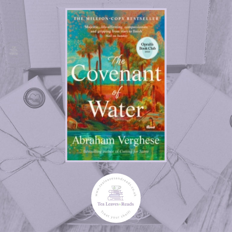 The Covenant of Water by Abraham Verghese - Tea Leaves & Reads