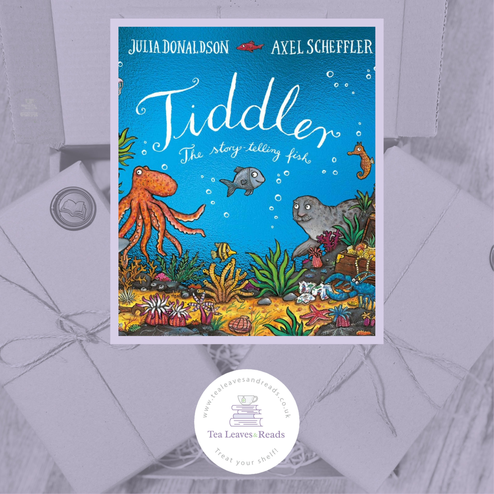 Tiddler by Julia Donaldson & Axel Scheffler - Tea Leaves & Reads