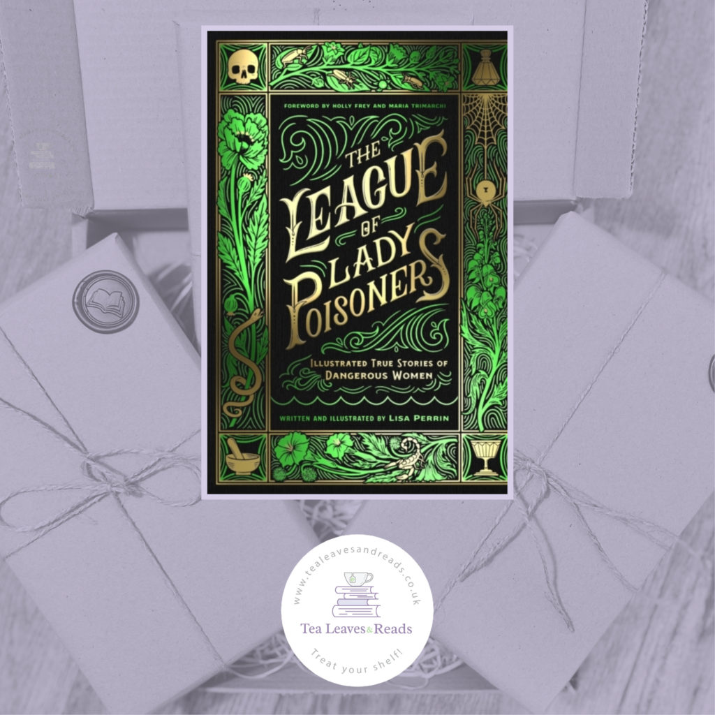 The League of Lady Poisoners by Lisa Perrin - Tea Leaves & Reads