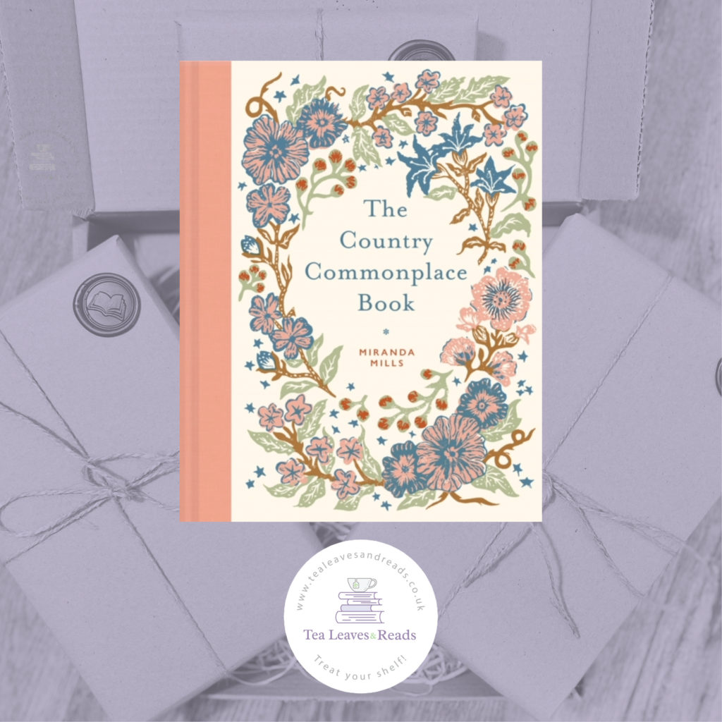 The Country Commonplace Book by Miranda Mills - Tea Leaves & Reads