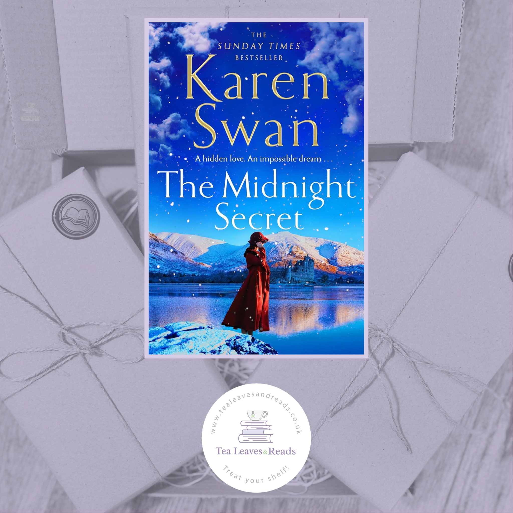 The Midnight Secret by Karen Swan - Tea Leaves & Reads