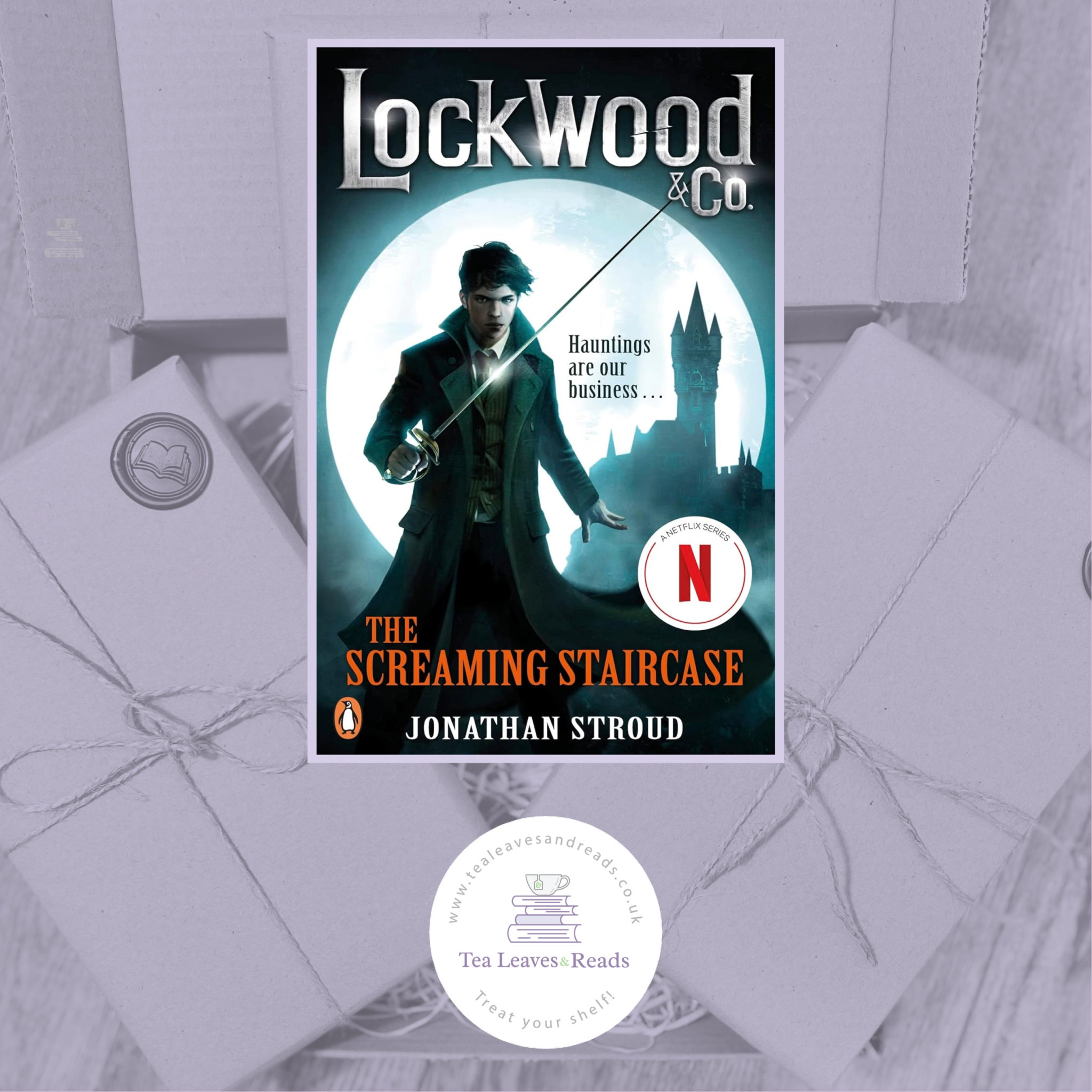 Lockwood & Co. The Screaming Staircase by Jonathan Stroud - Tea Leaves ...