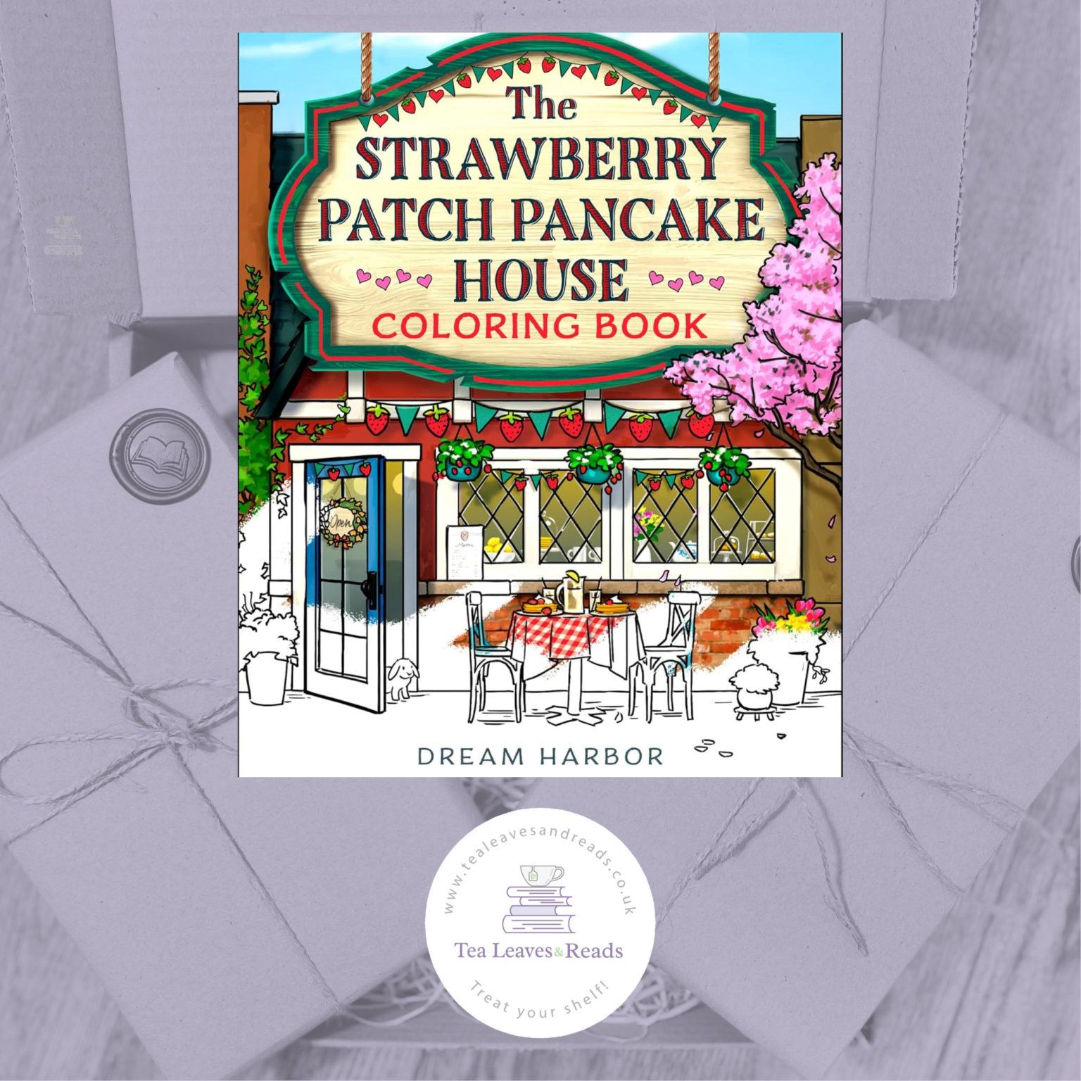 The Strawberry Patch Pancake House Colouring Book - Tea Leaves & Reads