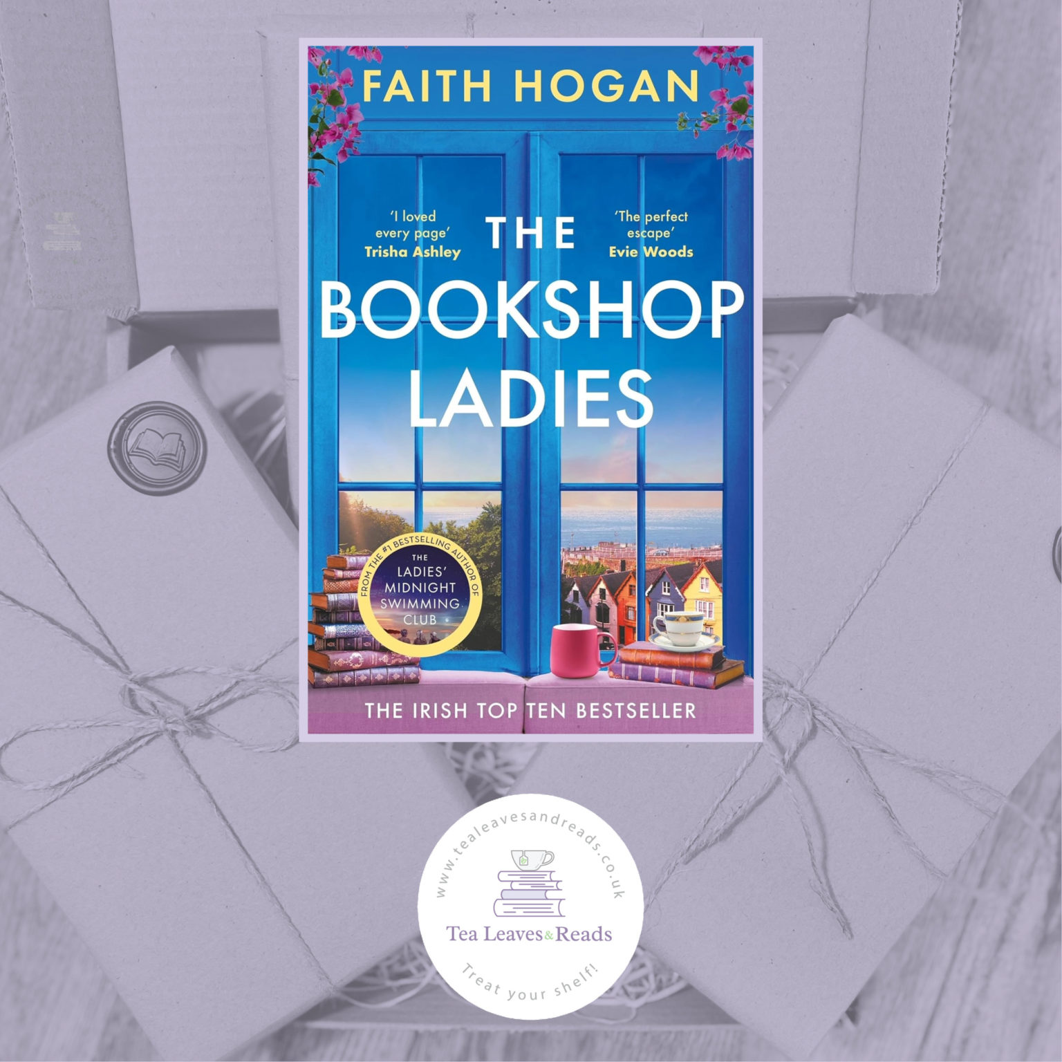 The Bookshop Ladies by Faith Hogan - Tea Leaves & Reads